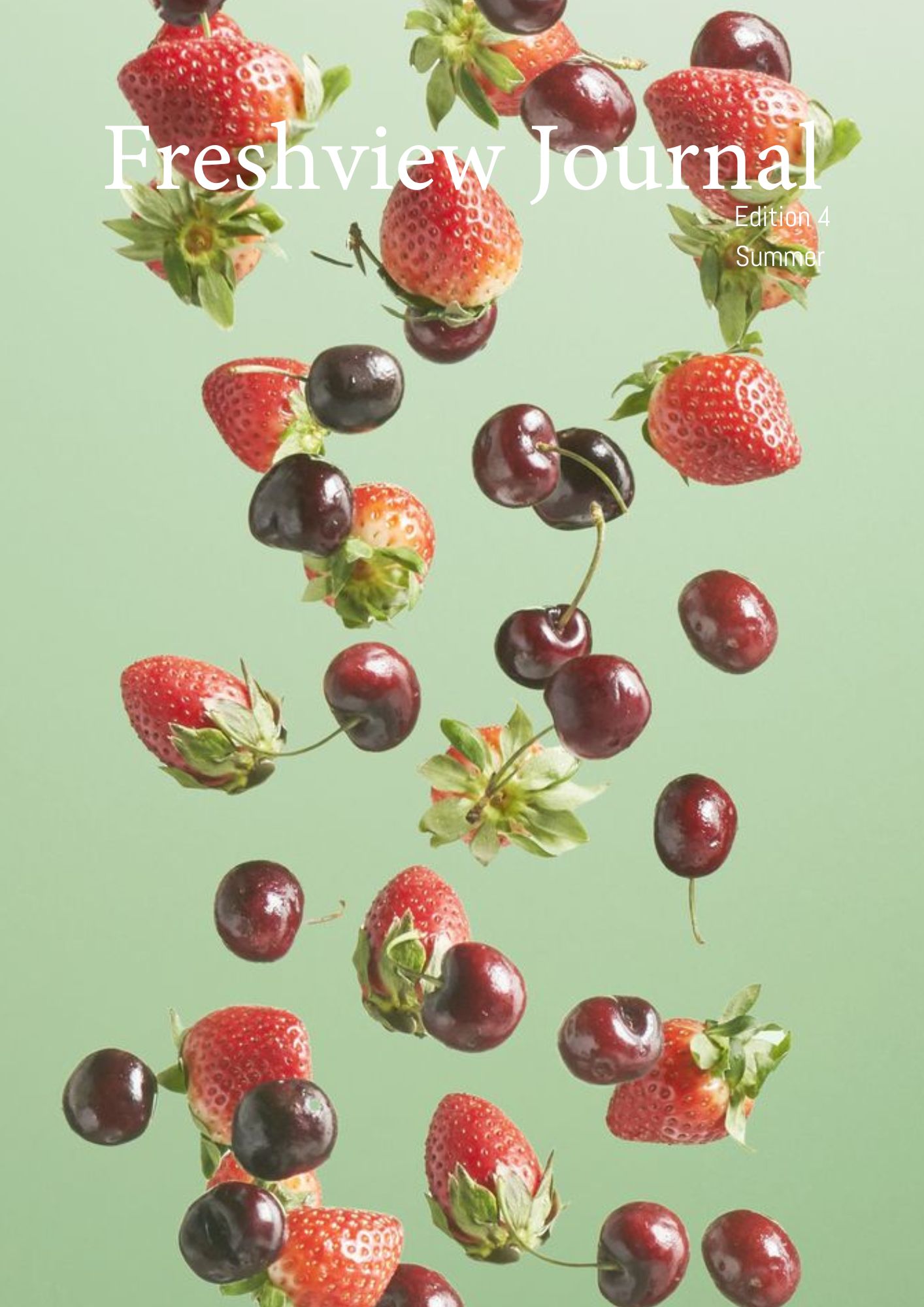 Freshview Journal, Edition 4, Summer | Freshview Foods Ltd