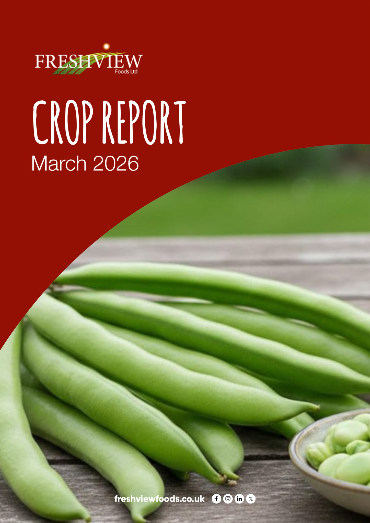 Crop Report – March 2026 | Freshview Foods Ltd